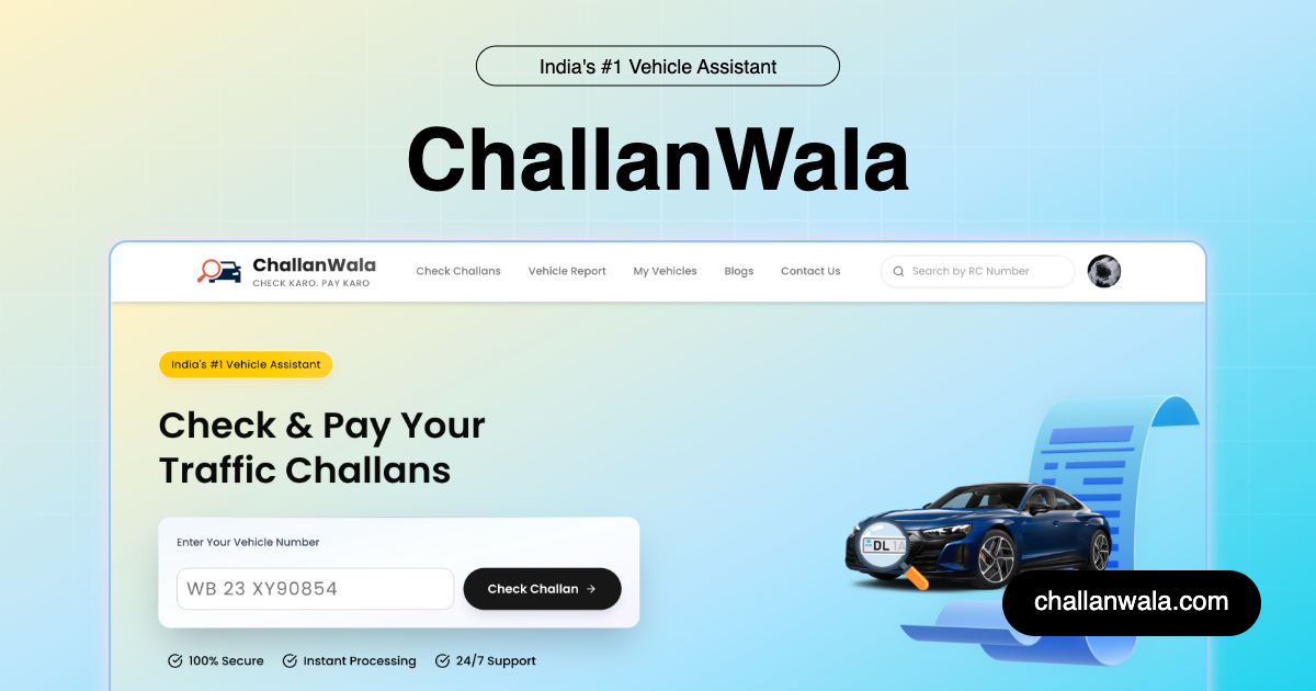 Check and pay Traffic Challans online | ChallanWala | ChallanWala